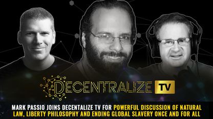 Mark Passio joins Decentalize TV for powerful discussion of natural law ...